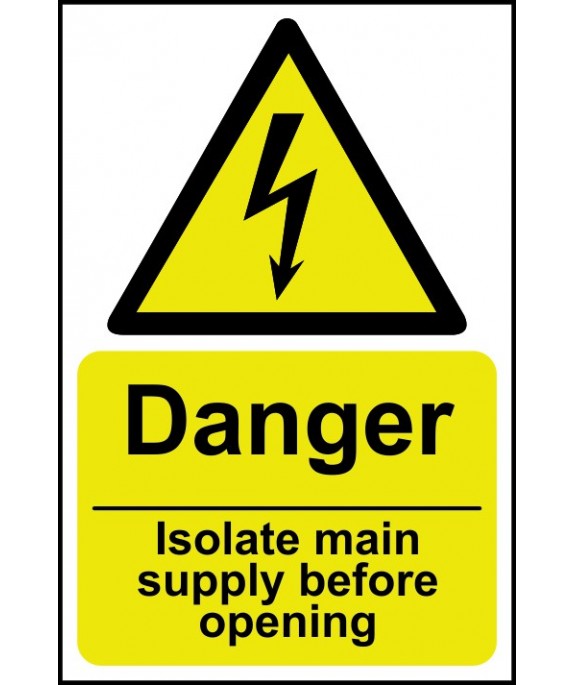 Danger Isolate main supply before opening Safety Sign