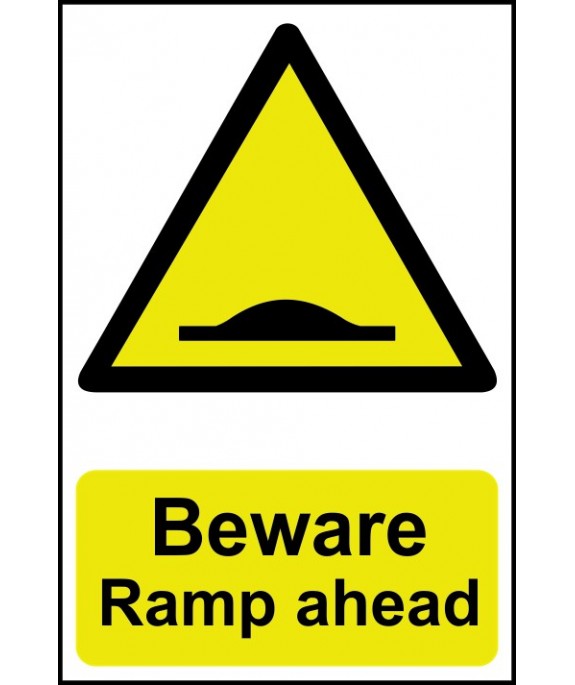 Beware Ramp ahead Safety Sign