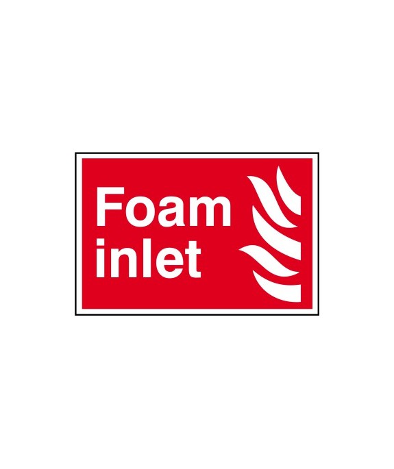 Foam inlet Sign