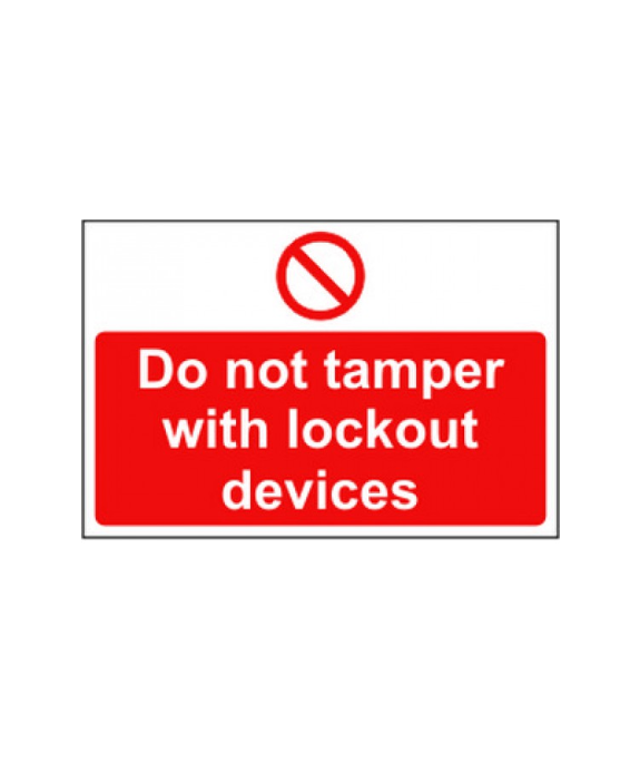 Do not tamper with lockout devices - MAG (225 x 150mm)